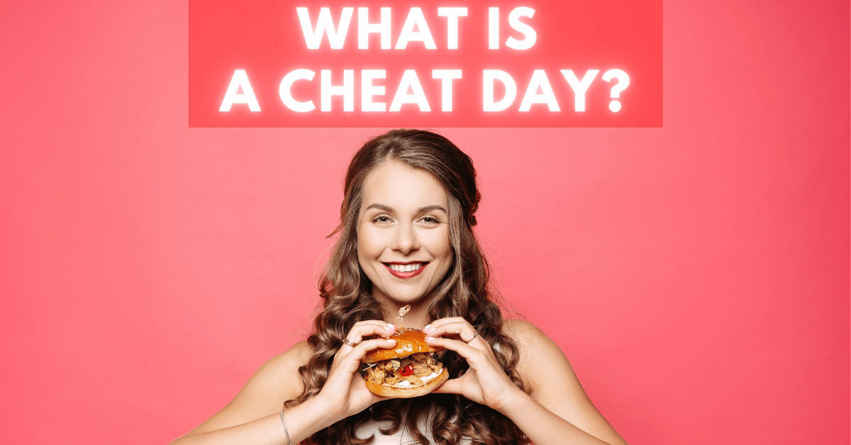 What is a Cheat Day? - Diets Meal Plan